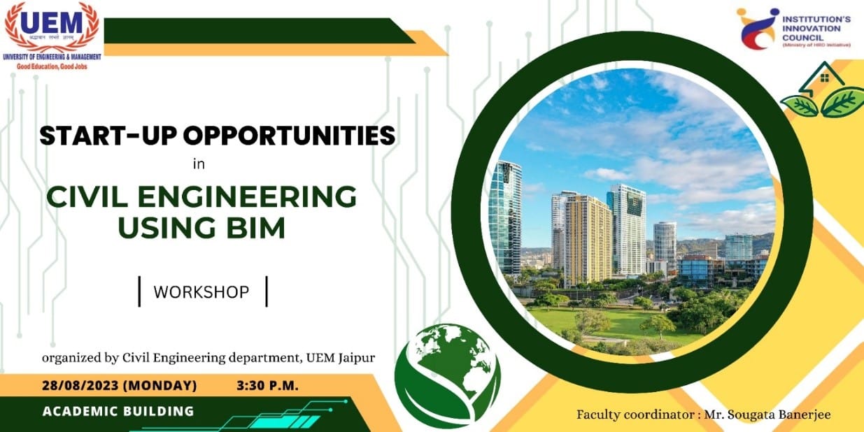 Workshop on Start Up Opportunities in Civil Engineering using BIM - IEM-UEM Group